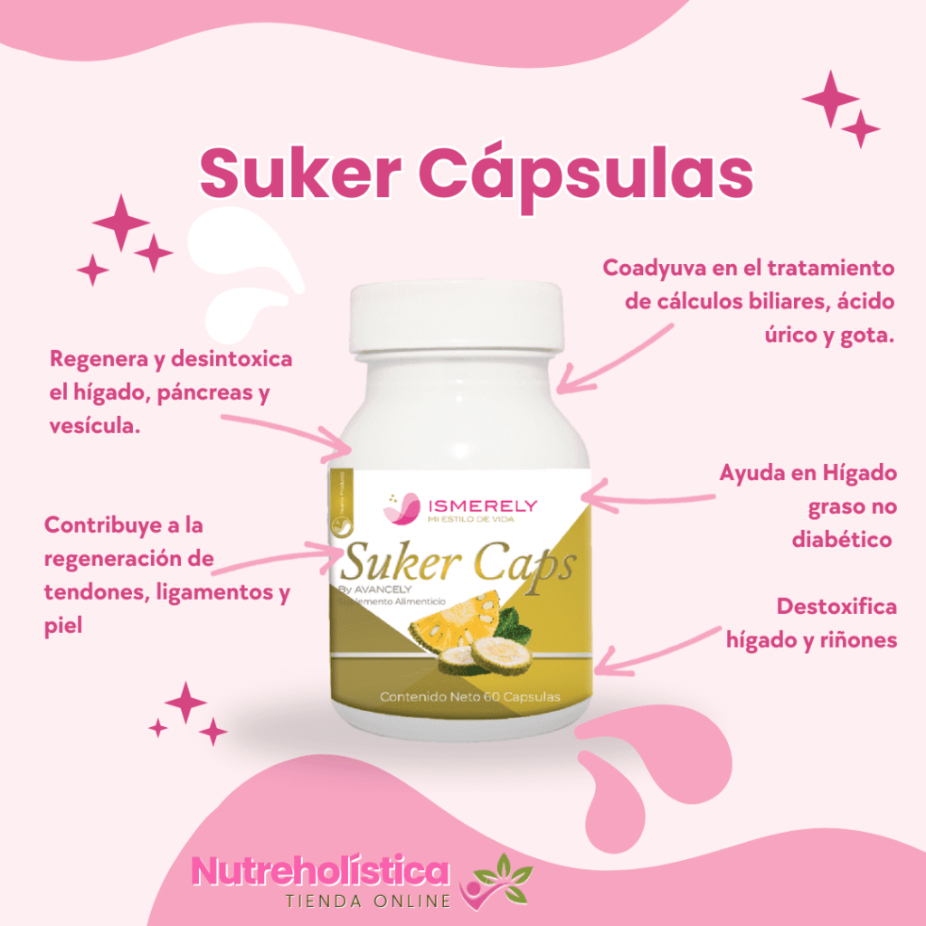 Suker Cápsulas: Regenera y desintoxica hígado, páncreas